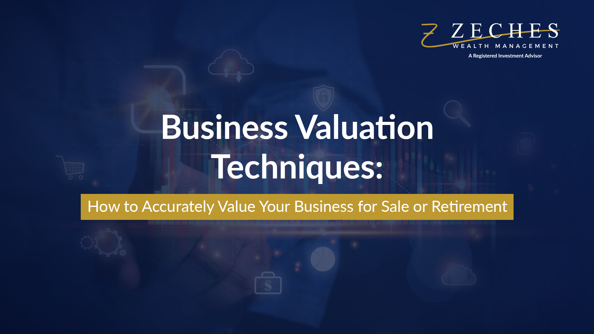 Business Valuation Techniques: How to Accurately Value Your Business ...